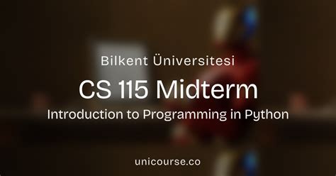 Cs 115 • Midterm • Introduction To Programming In Python Bilkent Üniversitesi