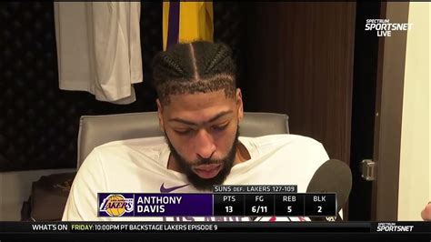 Anthony Davis Postgame Interview Los Angeles Lakers Fall To Phoenix