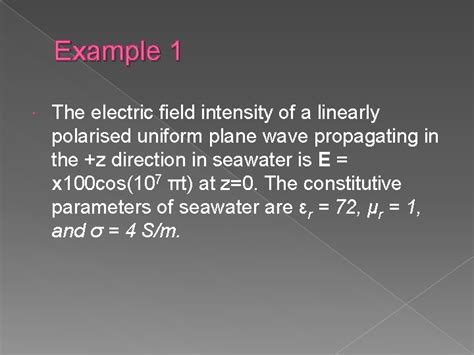 Plane Wave Propagation In Lossy Media Asst Prof
