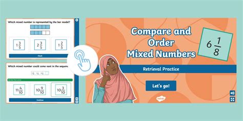 👉 Retrieval Practice Compare And Order Mixed Numbers Maths Interactive
