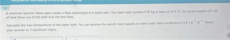 Solved A Chemical Reaction Takes Place Inside A Flask Chegg