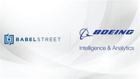 Babel Street And Boeing Intelligence And Analytics Extend Their Partnership