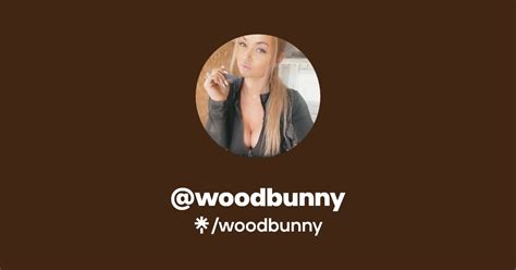 Woodbunny Find Woodbunny Onlyfans Linktree