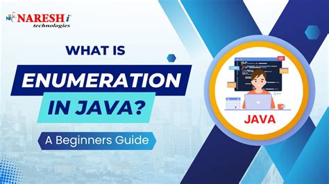 What Is Enumeration In Java A Beginners Guide Nareshit