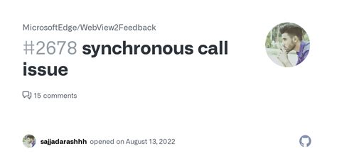 synchronous call issue · issue 2678 · microsoftedge webview2feedback
