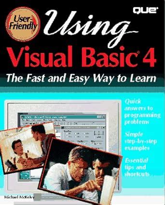 Using Visual Basic User Friendly Reference Mckelvy Michael Amazon
