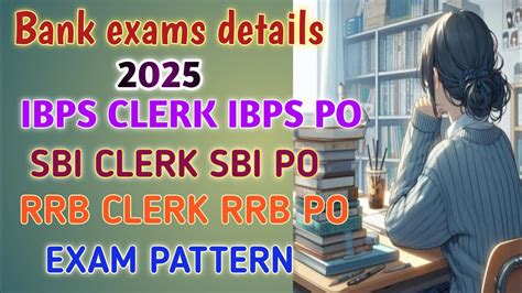 Bank Exams Details In Telugu 2025 Ibps Clerk And Po Sbi Clerk And Po