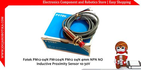Jual Fotek PM12 04N PM1204N PM12 04N 4mm NPN NO Inductive Proximity