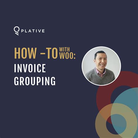How To With Woo Invoice Grouping Plative