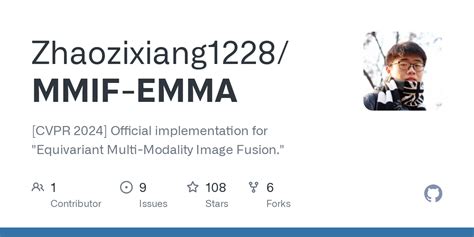 Github Zhaozixiang1228mmif Emma Cvpr 2024 Official Implementation For Equivariant Multi