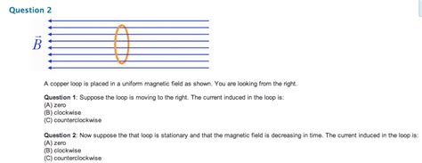 Solved A Copper Loop Is Placed In A Uniform Magnetic Field