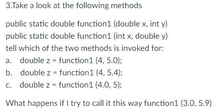 Solved Take A Look At The Following Methods Public Static Chegg