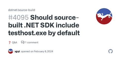Should Source Built Net Sdk Include Testhostexe By Default · Dotnet Source Build · Discussion