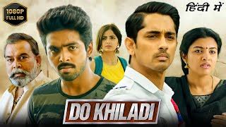 Do Khiladi Full Movie In Hindi Siddharth Gv Prakash Lijomol Jose