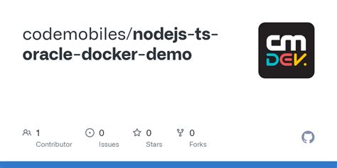 GitHub Codemobiles Nodejs Ts Oracle Docker Demo