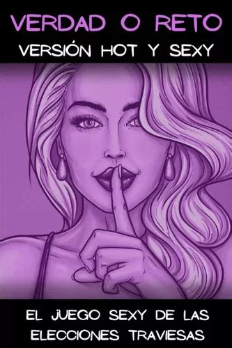 Libro Verdad O Reto Versión Hot Y Sexy Envío Gratis