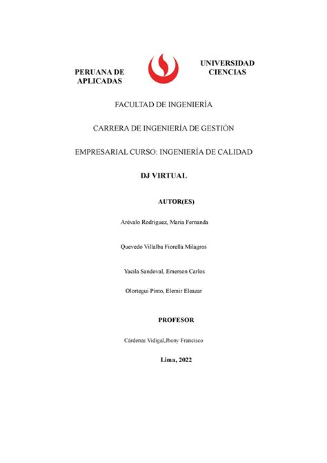 Trabajo Final DE Calidad UNIVERSIDAD PERUANA DE CIENCIAS APLICADAS FACULTAD DE INGENIERÍA