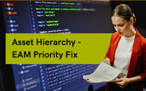 Asset Hierarchy Eam Priority Fix