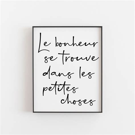 Le Bonheur Se Trouve Dans Les Petites Choses French Print Happiness