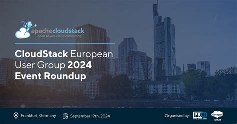 Cloudstack European User Group 2024 Roundup Apache Cloudstack
