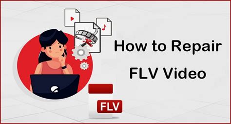 Repair Corrupt FLV Files 5 Real Fixes Here