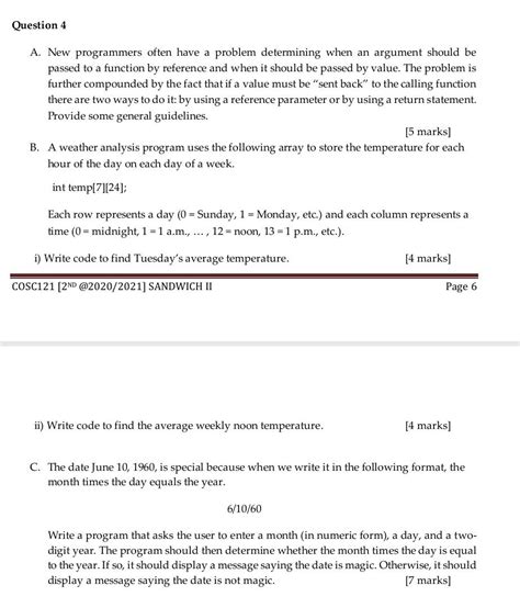 Solved Question 4 A New Programmers Often Have A Problem