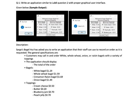 Solved Q 1 Write An Application Similar To Lab8 Question 2