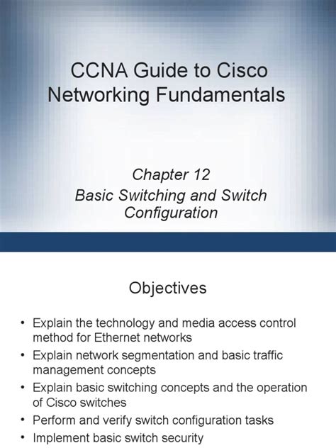 Ccna Guide To Cisco Networking Fundamentals Basic Switching And Switch Configuration Pdf