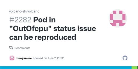 Pod In Outofcpu Status Issue Can Be Reproduced · Issue 2282