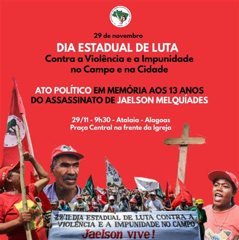 Sem Terra relembram os anos do assassinato de liderança do MST durante dia de luta em Alagoas