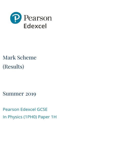 2019 Pearson Edexcel Gcse Physics Paper 1 Higher 1ph0 1h Mark Scheme