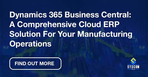 Syscom Plc On Linkedin Microsoft Dynamics 365 Business Central For