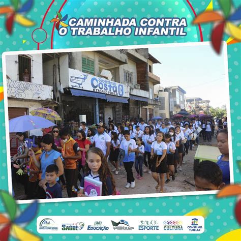 Caminhada Dia Mundial De Combate Ao Trabalho Infantil Prefeitura