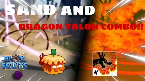 Easy Sand And Dragon Talon Combo For Bounty Youtube