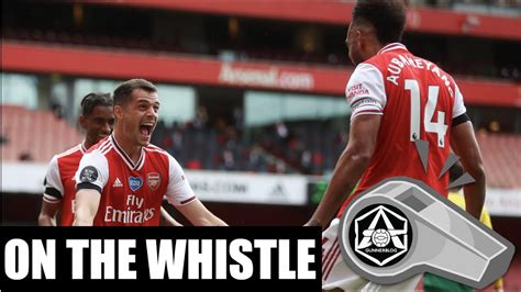 On The Whistle Arsenal 4 0 Norwich A Very Good Day For Arsenal