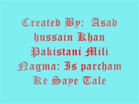 Is Parcham Ke Saye Talay Hum Aik Hain Video Dailymotion