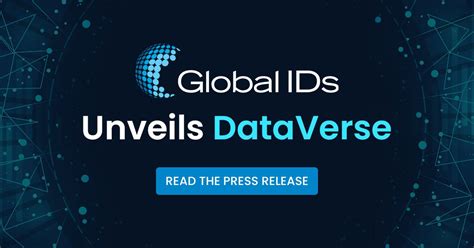 global ids on linkedin global ids unveils dataverse a pioneering