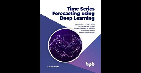 Time Series Forecasting Using Deep Learning Padhega India