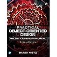 Practical Object Oriented Design An Agile Primer Using Ruby Metz Sandi Amazon