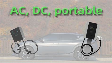 Analysis Of Three Ev Charger Types Ac Dc Portable Zdwl