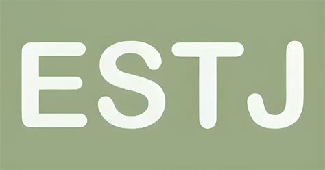 Estj人格 总经理型 性格详解 职场 人际关系 爱情 代表人物