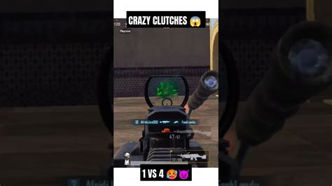 Crazy Clutches 😱 1vs4 😈🥵 Insane Kill Omg Bgmi Shortvideo Shorts