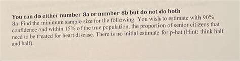 Solved You Can Do Either Number 8 A Or Number 8 B But Do Not Chegg Com