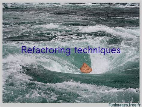Refactoring Techniques Ppt