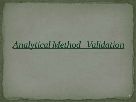 Validation Of Analytical Procedures Q2 R2 Pptx