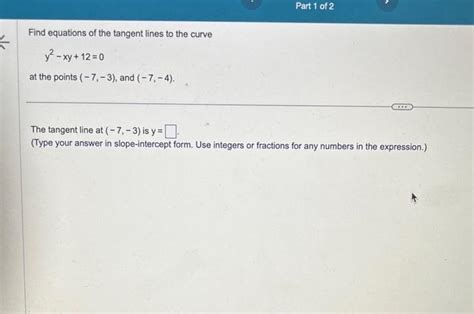 Solved Find Equations Of The Tangent Lines To The Curve