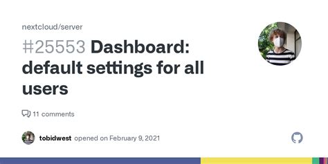 Dashboard Default Settings For All Users Issue Nextcloud Server GitHub