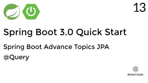 Spring Boot Advance Topics Jpa Query Youtube