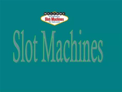 Ppt Slot Machines Powerpoint Presentation Free Download Id131526