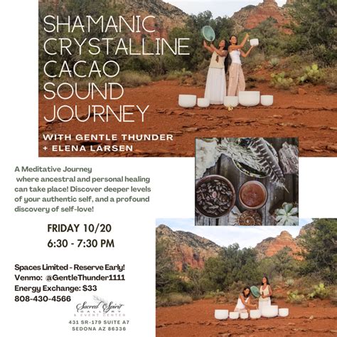 Shamanic Crystalline Cacao Sound Journey Sedona Monthly